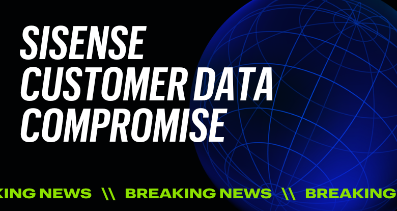 Sisense Data Breach: What You Need to Know
